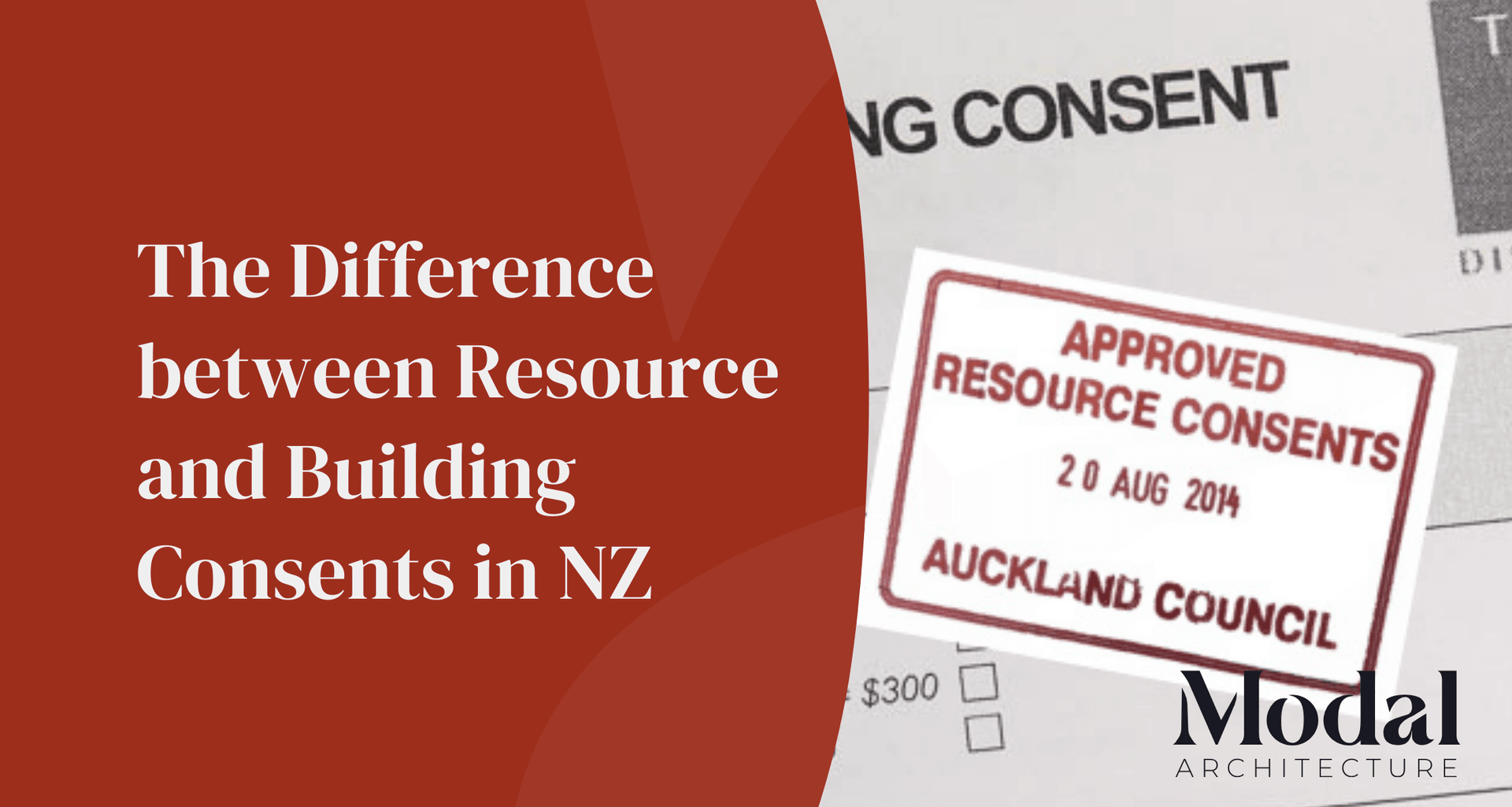 The Difference between Resource and Building Consents in NZ